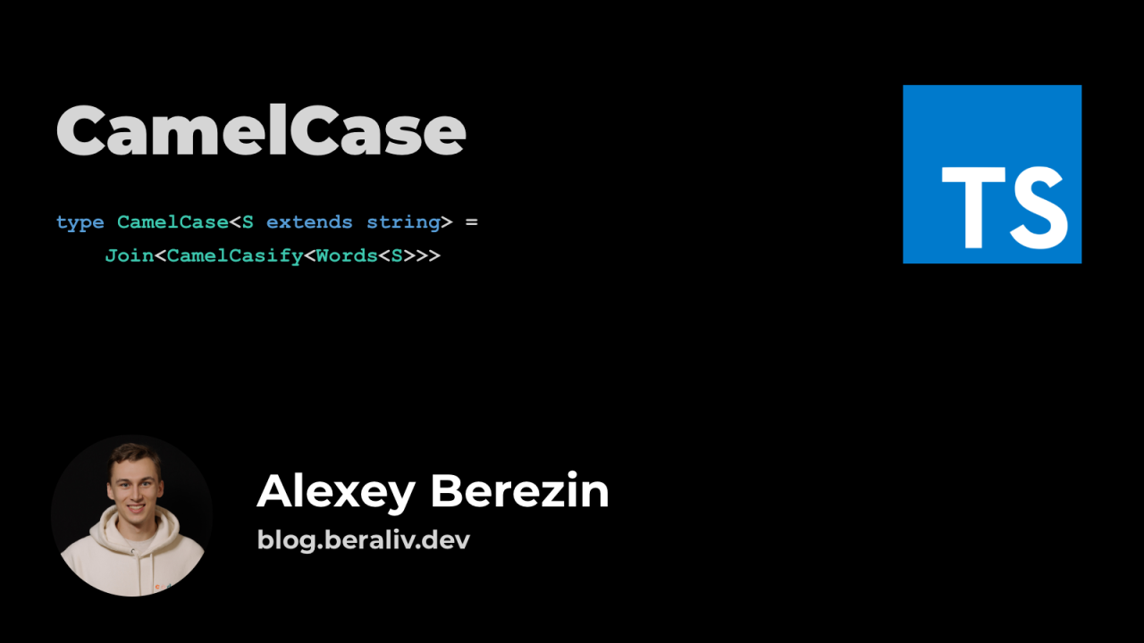 CamelCase Beraliv