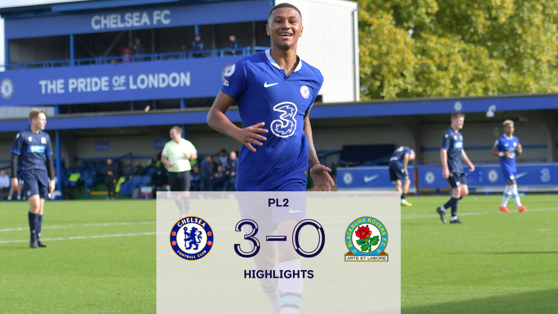 Chelsea U21 3-0 Blackburn U21 | PL2 Highlights | Video | Official Site | Chelsea Football Club