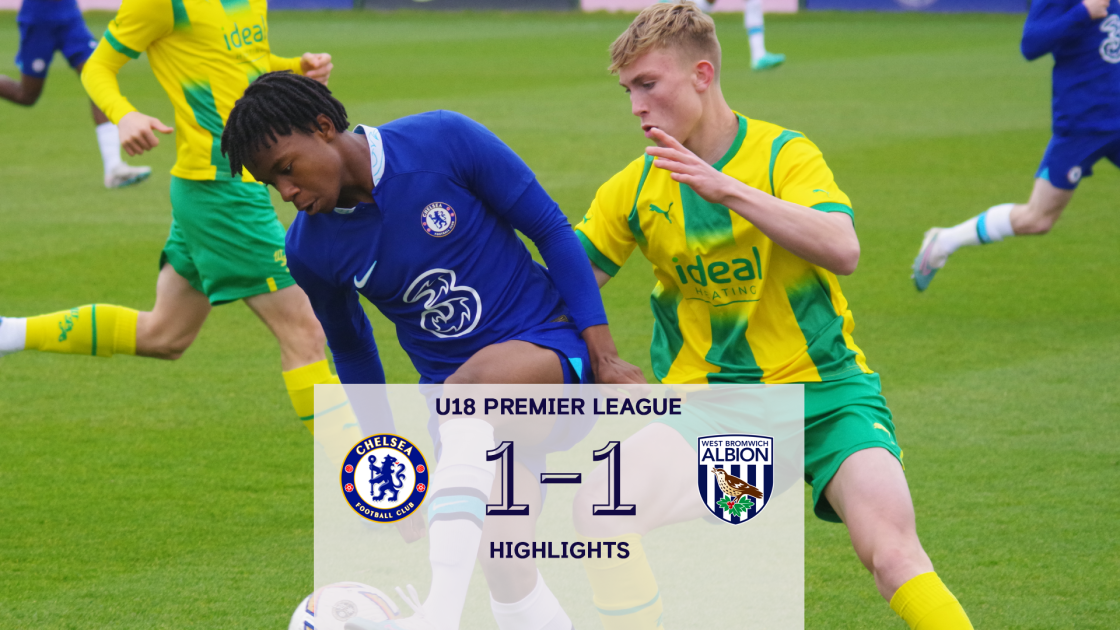 U18 highlights: Chelsea 1-1 West Brom | Video | Official Site | Chelsea ... U18 highlights: Chelsea 1-1 West Brom | Video | Official Site | Chelsea ...