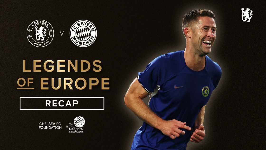 Legends of Europe Recap | Video | Official Site | Chelsea Football Club