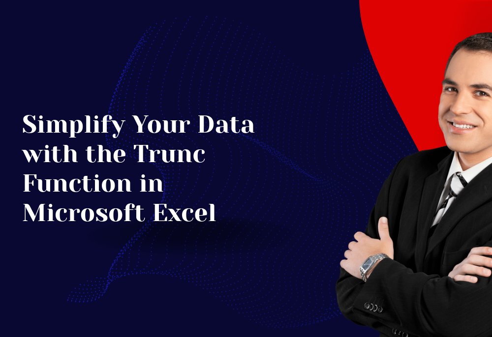 Simplify Your Data With The Trunc Function In Microsoft Excel