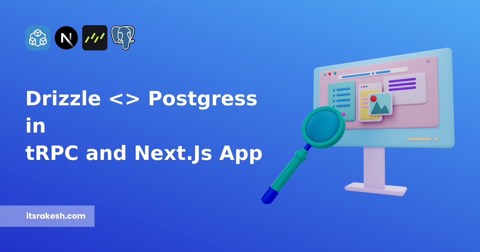 Setting Up Drizzle & Postgres with tRPC and Next.js App | itsrakesh ... Setting Up Drizzle & Postgres with tRPC and Next.js App | itsrakesh ...