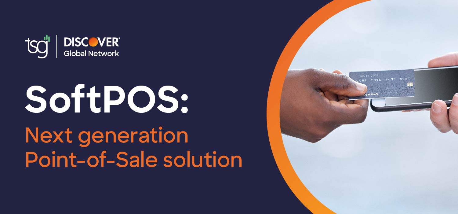 TSG & Discover: SoftPOS Deep Dive | Payments Dive TSG & Discover: SoftPOS Deep Dive | Payments Dive