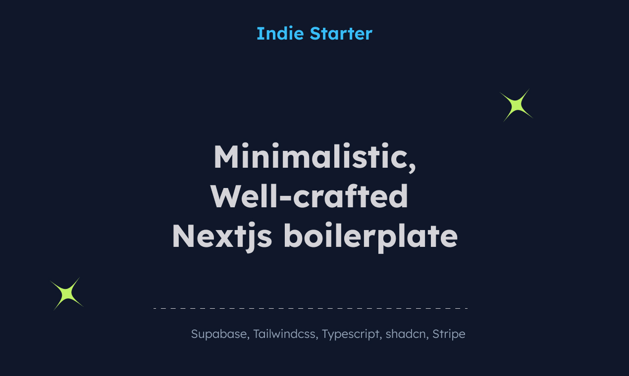 Indie Starter - Well-crafted Nextjs boilerplate | Resource.fyi
