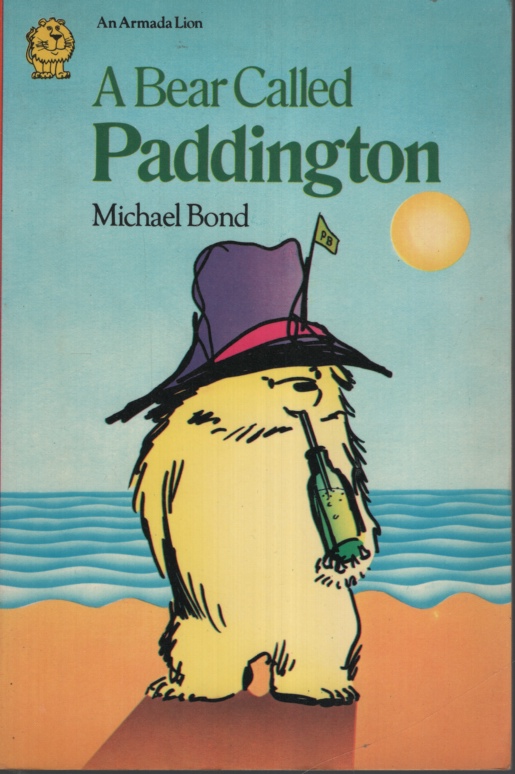 A BEAR CALLED PADDINGTON