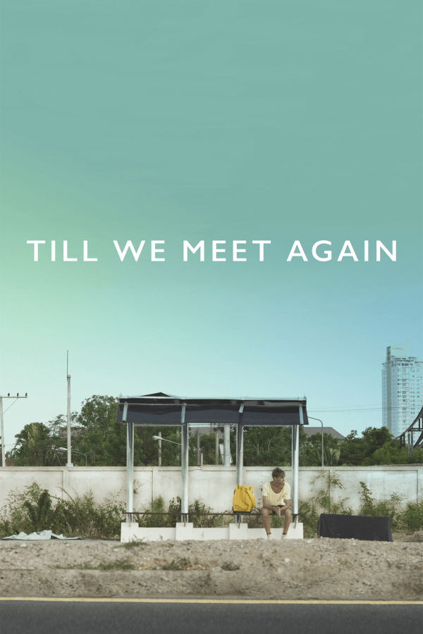 Till We Meet Again (2022) | Flix Premiere