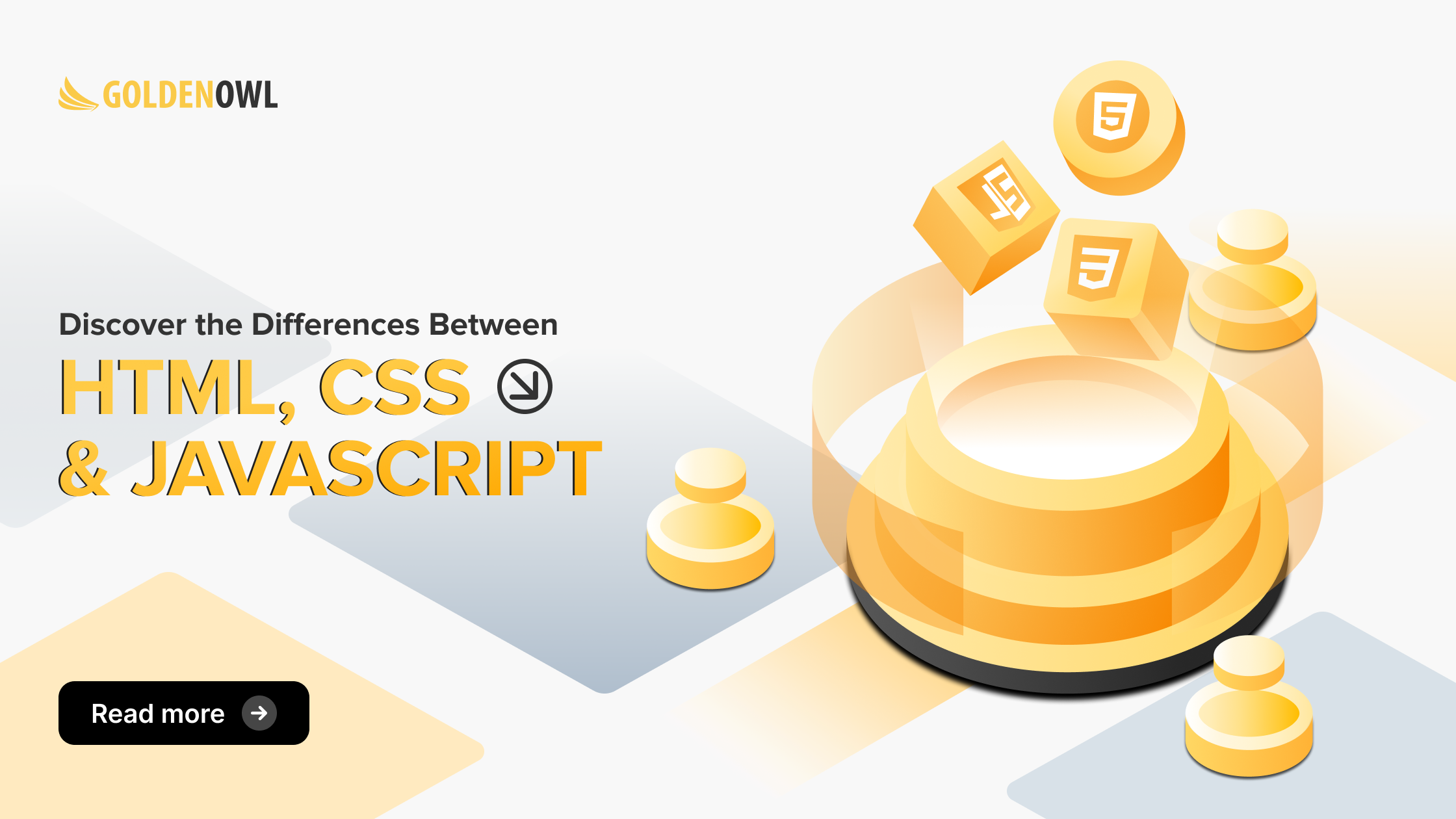 Discover The Differences Between Html Css And Javascript Golden Owl
