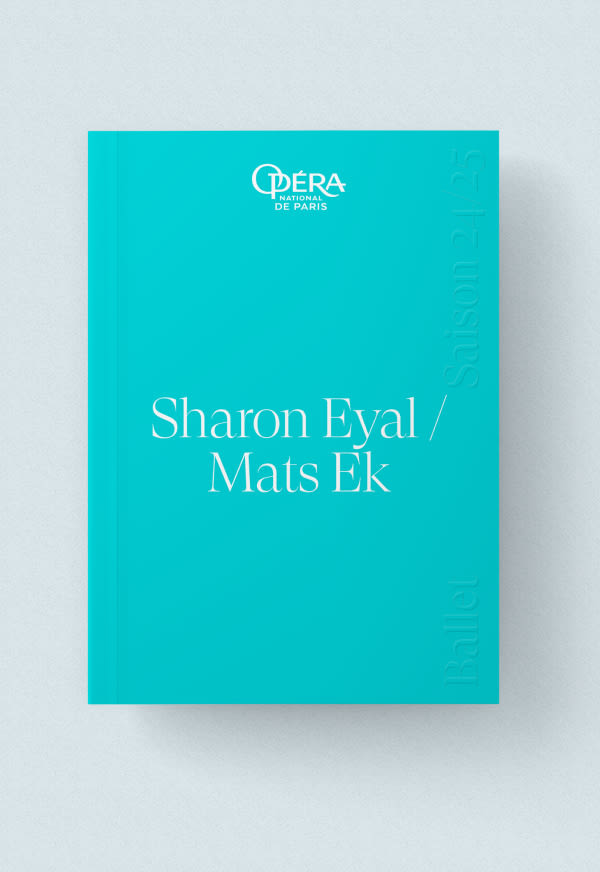 Sharon Eyal - Mats Ek - Ballet - Programmation Saison 24/25 - Opéra national de Paris