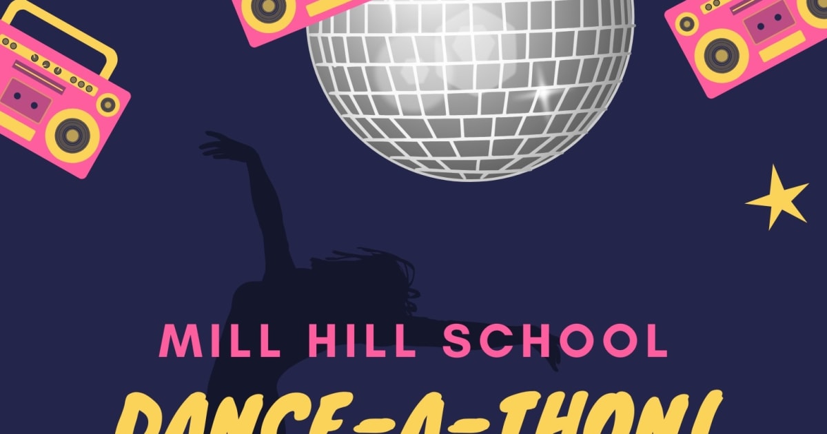 Support Mill Hill School Dance-A-Thon Fall 2025! | PledgeIt for Charities