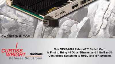 OpenVPX(R) 40G Ethernet + InfiniBand(R) Switch Card - Tech Briefs