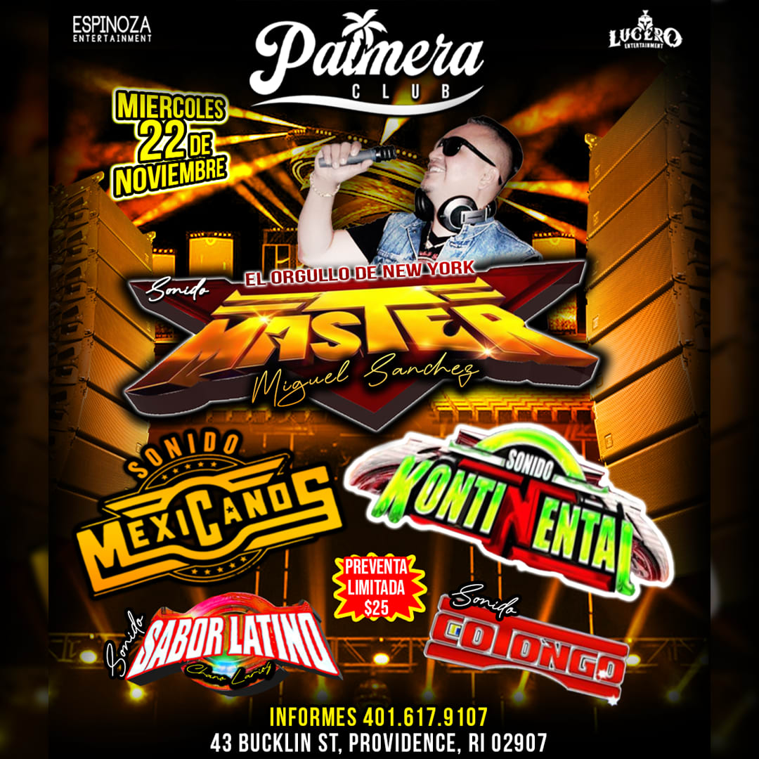 SONIDO MASTER, SONIDO KONTINENTAL en Providence, RI Tickets Boletos at LA PALMERA CLUB ...