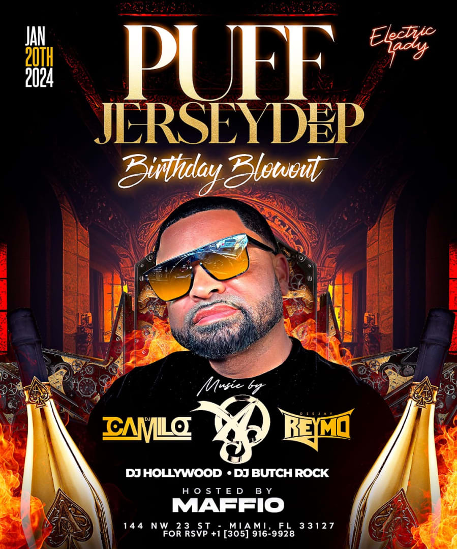 PUFF JERSEYDEEP GOOD ENERGY BIRTHDAY BLOW OUT Tickets | Boletos - Electric Lady, Miami | 2024-01 ...