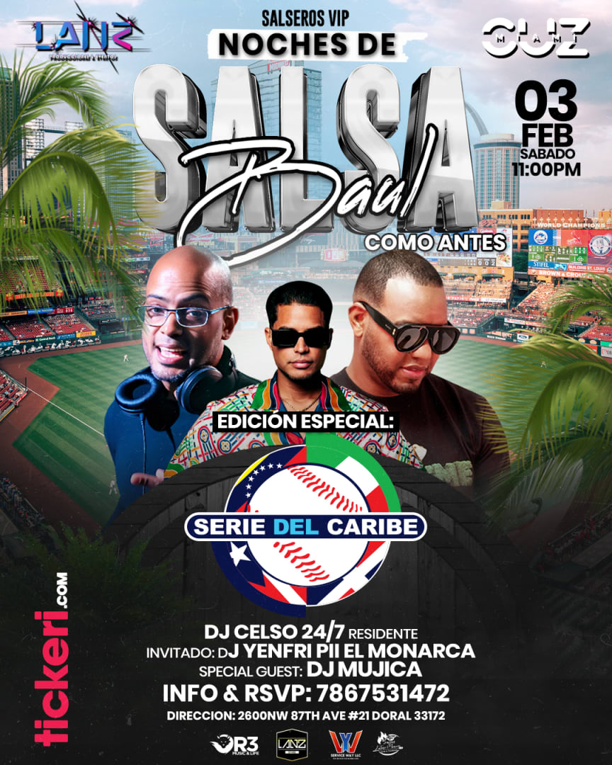 NOCHE DE SALSA BAUL EN MIAMI DJ CELSO SALSEROS VIP Tickets Boletos at ...