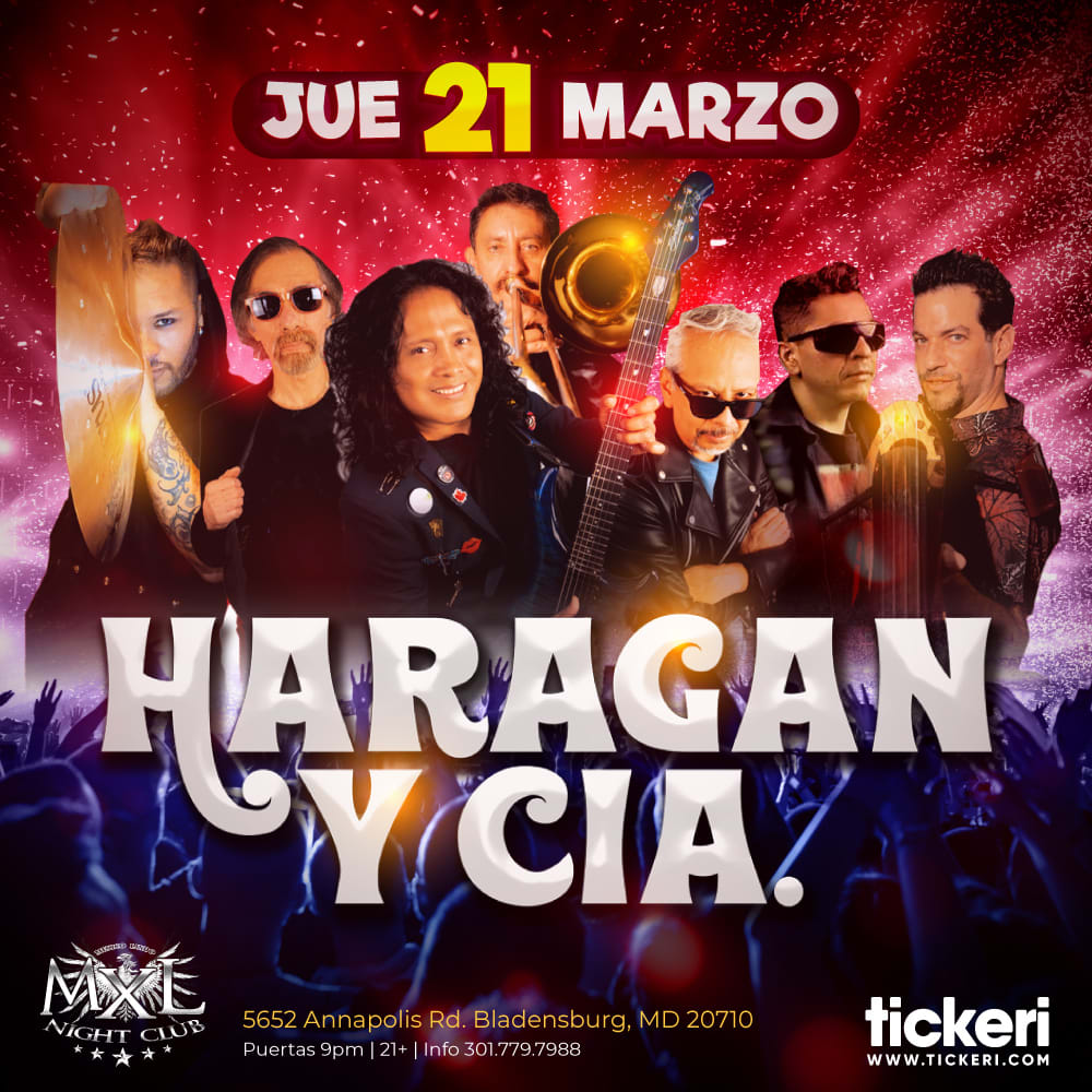 HARAGAN EN MARYLAND Tickets Boletos at Mexico Lindo MXL Night Club | Bladensburg, Maryland ...