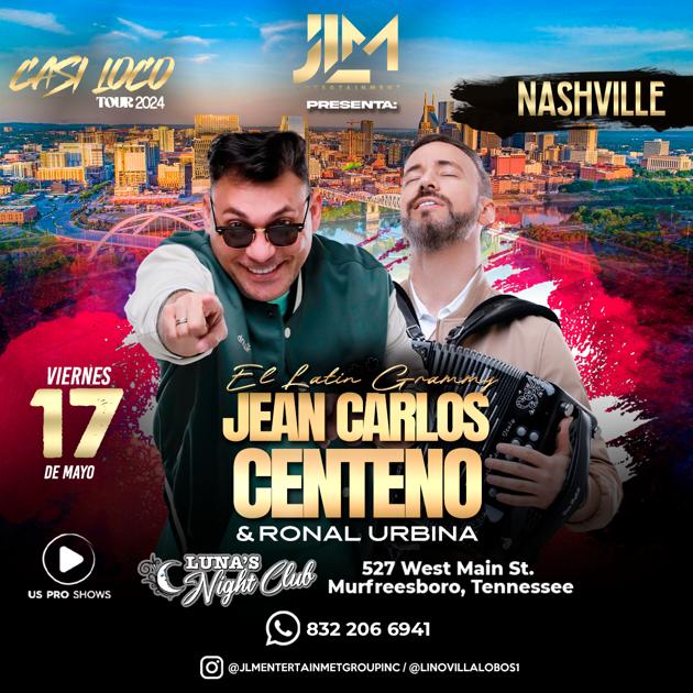 JEAN CARLOS CENTENO & RONAL URBINA ¡EN CONCIERTO! - Nashville (Tennessee) Tickets | Boletos ...