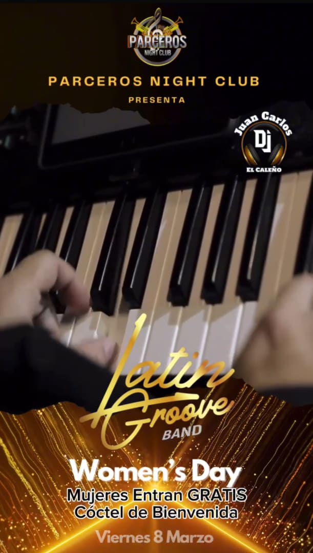 Celebrando el dia de la Mujer - Latin Groove Band en Parceros NIght Club - Houston TX Tickets ...