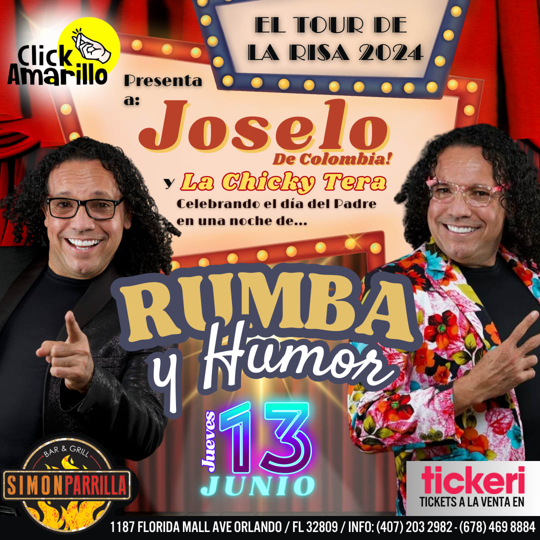 EL TOUR DE LA RISA CON JOSELO DE COLOMBIA EN ORLANDO - NOCHE DE RUMBA Y HUMOR Tickets | Boletos ...
