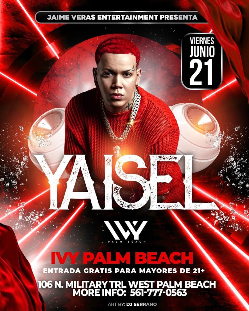 YAISEL EN CONCIERTO ! Tickets | Boletos - IVY Palm Beach, West Palm Beach | 2024-06-21 - Tickeri.com