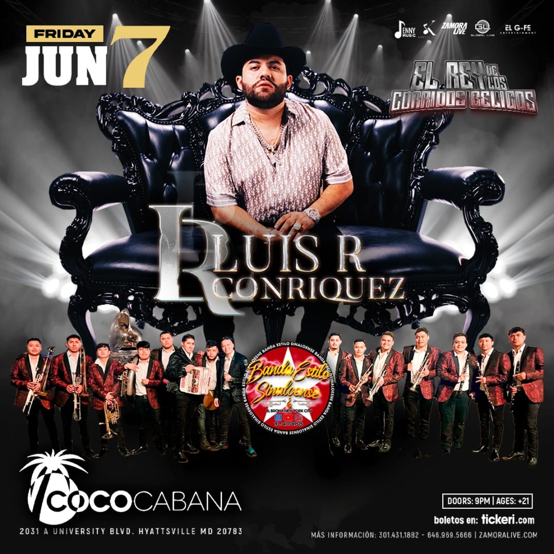 Luis R Conriquez y Banda Estilo Sinaloense! Tickets | Boletos - Coco Cabana, Adelphi | 2024-06 ...