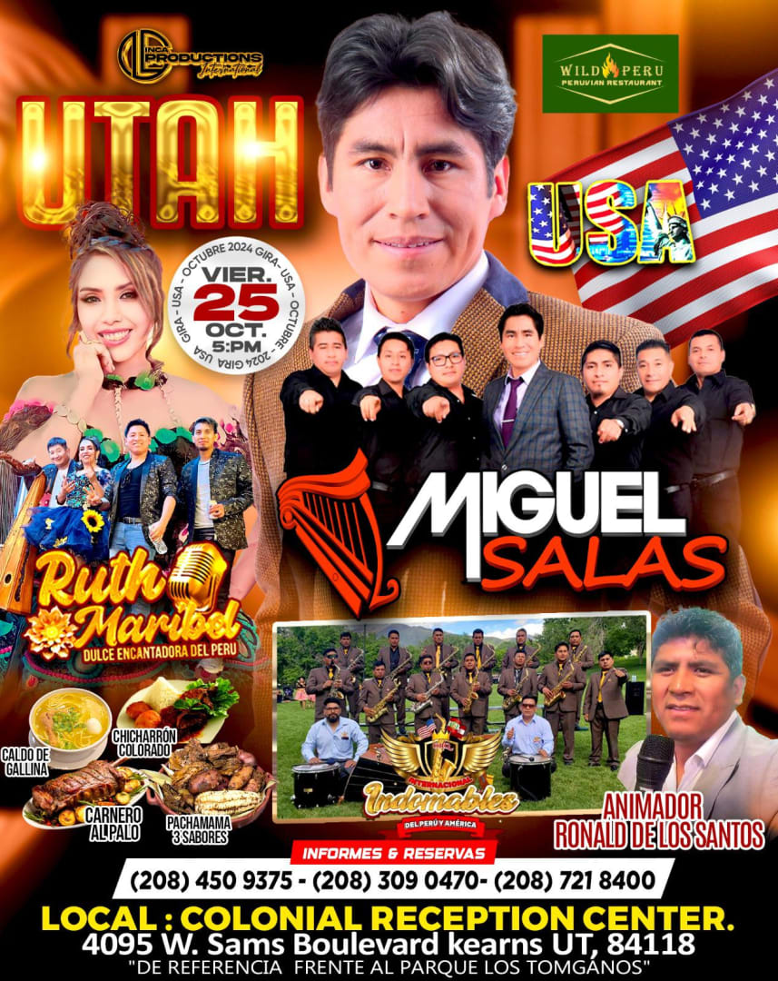 Miguel Salas y su Agrupación Peru Tickets | Boletos - Colonial Reception Center, Kearns | 2024 ...