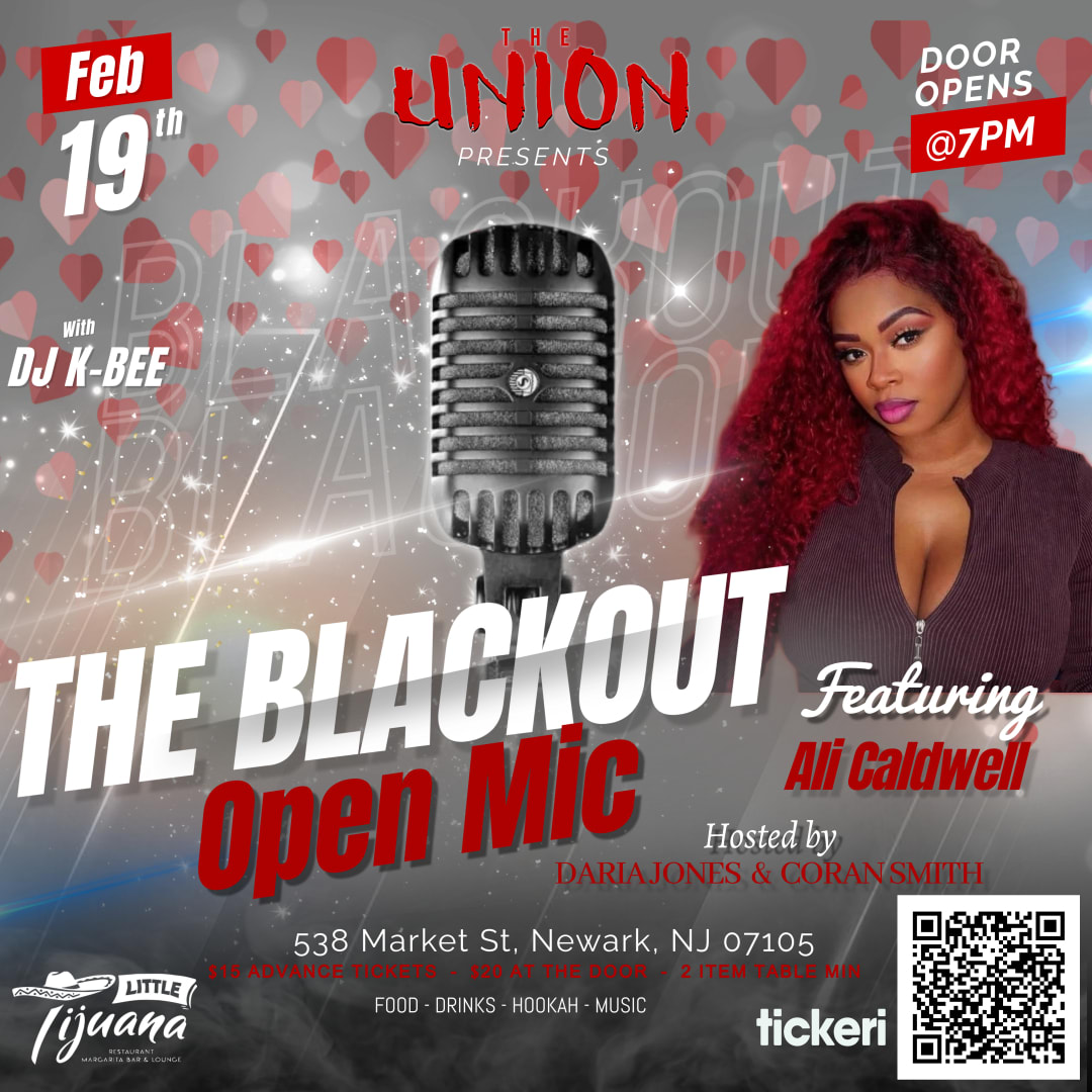 The Union Presents "The Blackout" Open Mic Tickets | Boletos - Little Tijuana, Newark | 2025-02 ...
