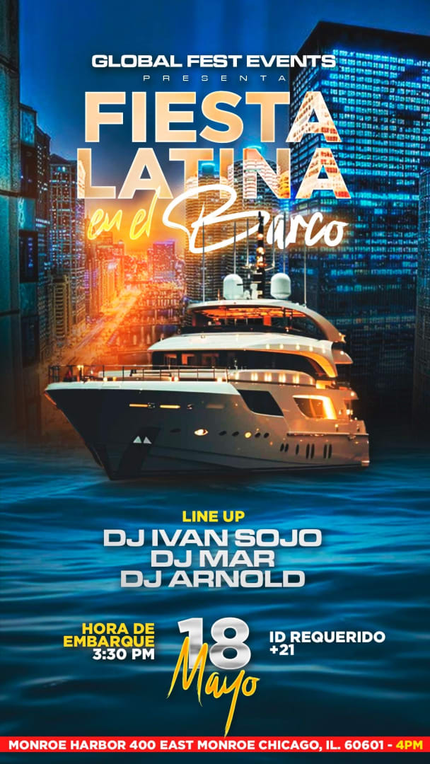 FIESTA LATINA EN EL BARCO / WELCOME SUMMER Tickets | Boletos - MONROE HARBOR, Chicago | 2025-05 ...
