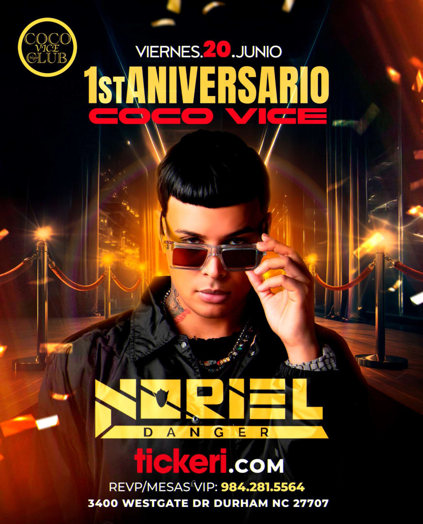 NORIEL LIVE Tickets | Boletos - Coco Vice Nightclub, Durham | 2025-06-20 - Tickeri.com