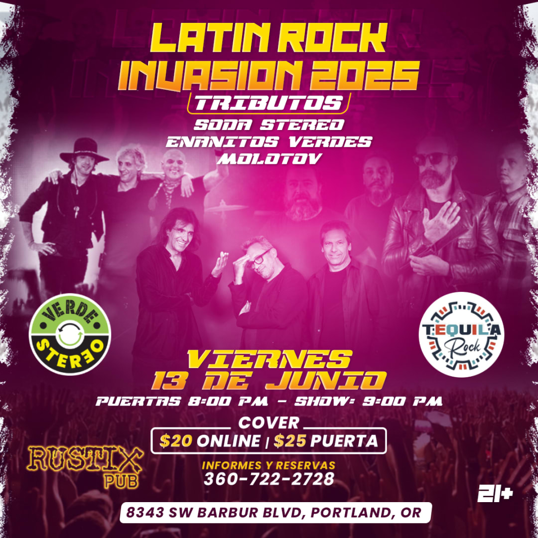 Latin Rock Invasion 2025 Tickets | Boletos - Rustix Pub, Portland | 2025-06-13 - Tickeri.com