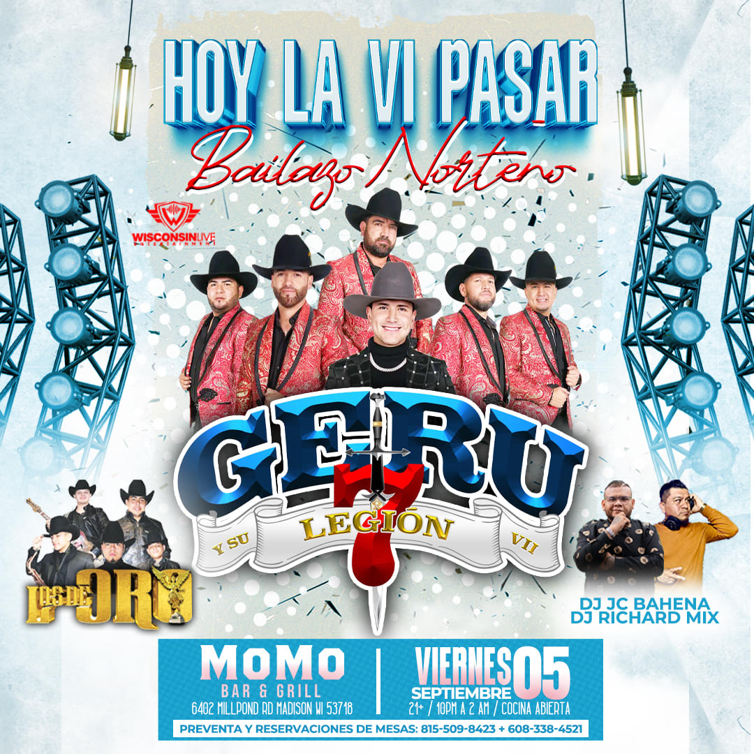 Geru Garcia Y Su Legion 7 EN MoMo Bar N Grill Madison WI Tickets | Boletos - MoMo BarNGrill ...