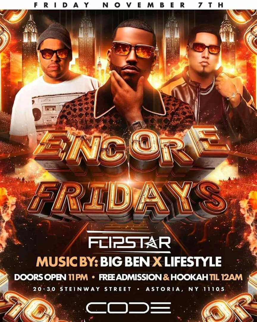 CODE Astoria Fridays – Encore Fridays in Astoria Queens Nightlife Tickets | Boletos - Code ...