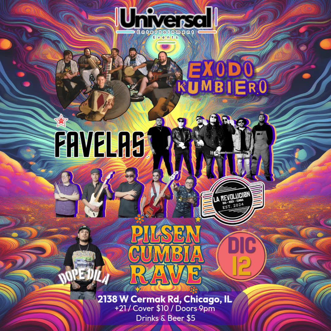Pilsen Cumbia Rave Tickets | Boletos - Universal Entertainment Events, Chicago | 2025-12-12 ...