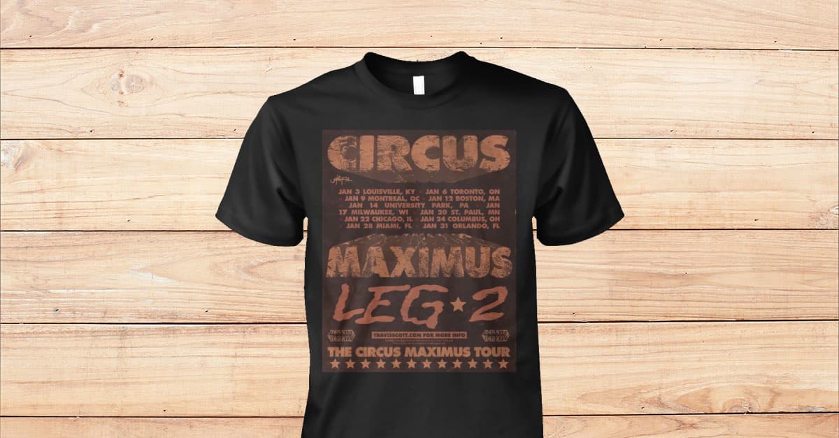 Travis Scott Utopia Circus Maximus Tour Leg 2 Shirt 2024 Travis Scott Utopia Circus Maximus Tour Leg 2 Shirt 2024