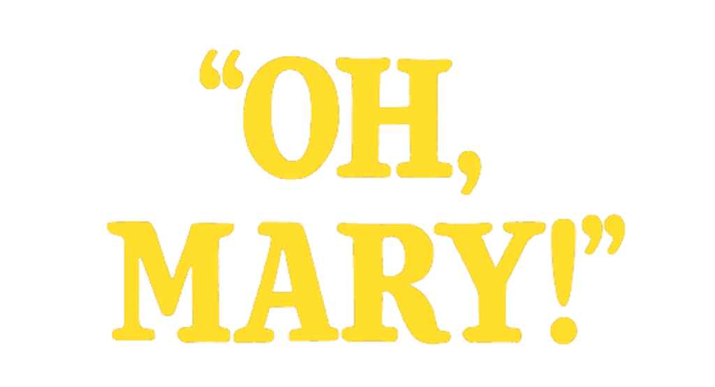 Oh, Mary! | American Conservatory Theater
