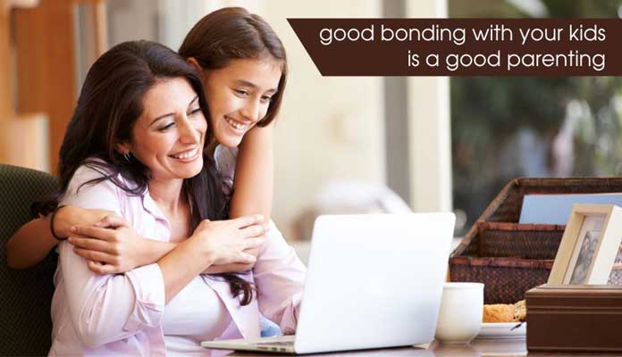 Parenting tips to form a good bonding with your kid - Aaj Ki Naari