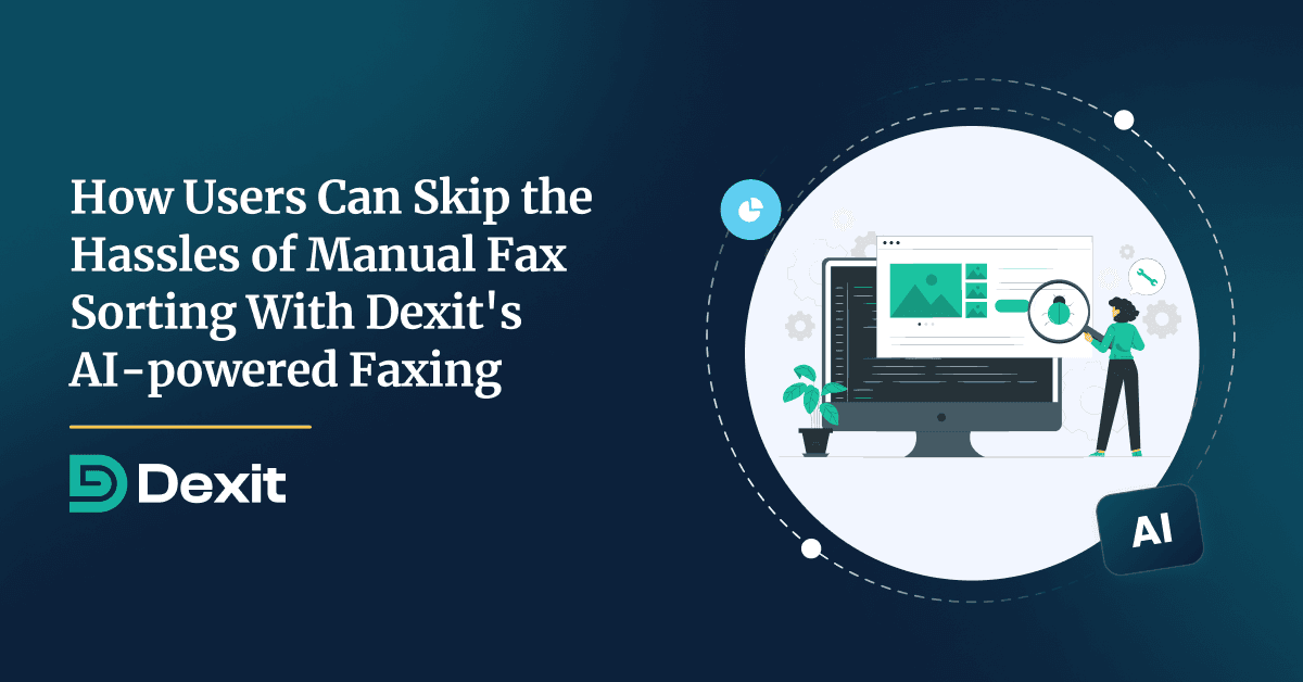 Streamlining Healthcare Faxing with AI Precision - 314e