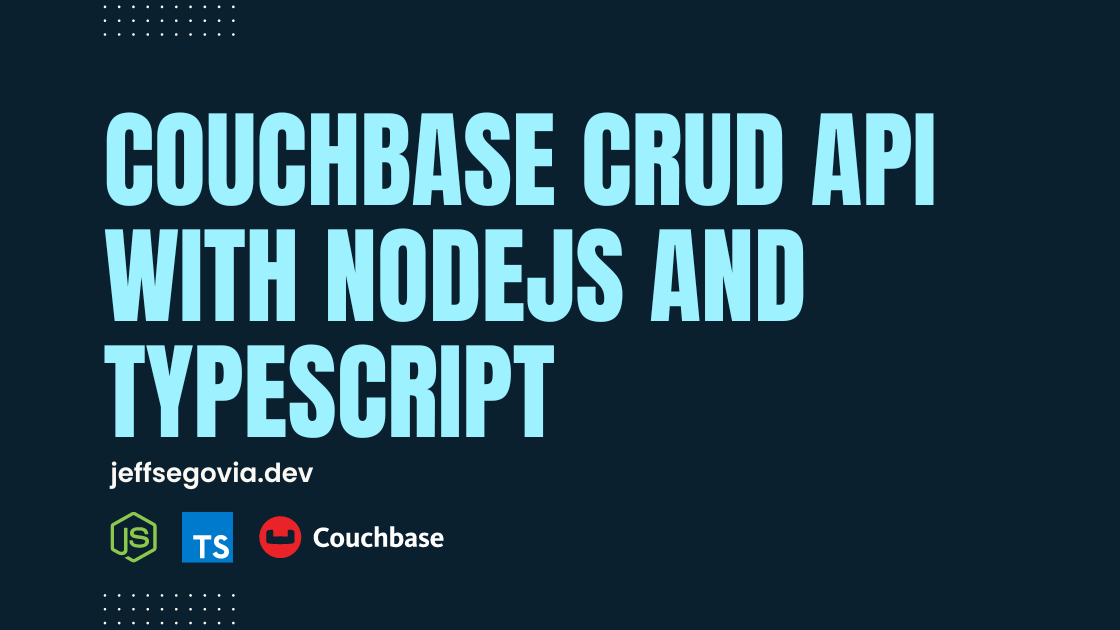 Couchbase CRUD API With NodeJs And TypeScript
