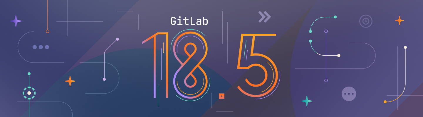GitLab 18.5リリース