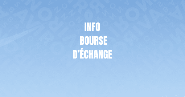 Actualités - INFORMATION BOURSE D'ÉCHANGE