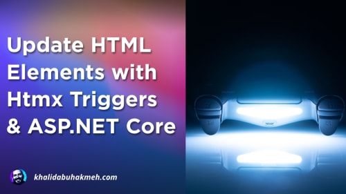 HTMX and ASP.NET Core Swapping Techniques | Khalid Abuhakmeh HTMX and ASP.NET Core Swapping Techniques | Khalid Abuhakmeh