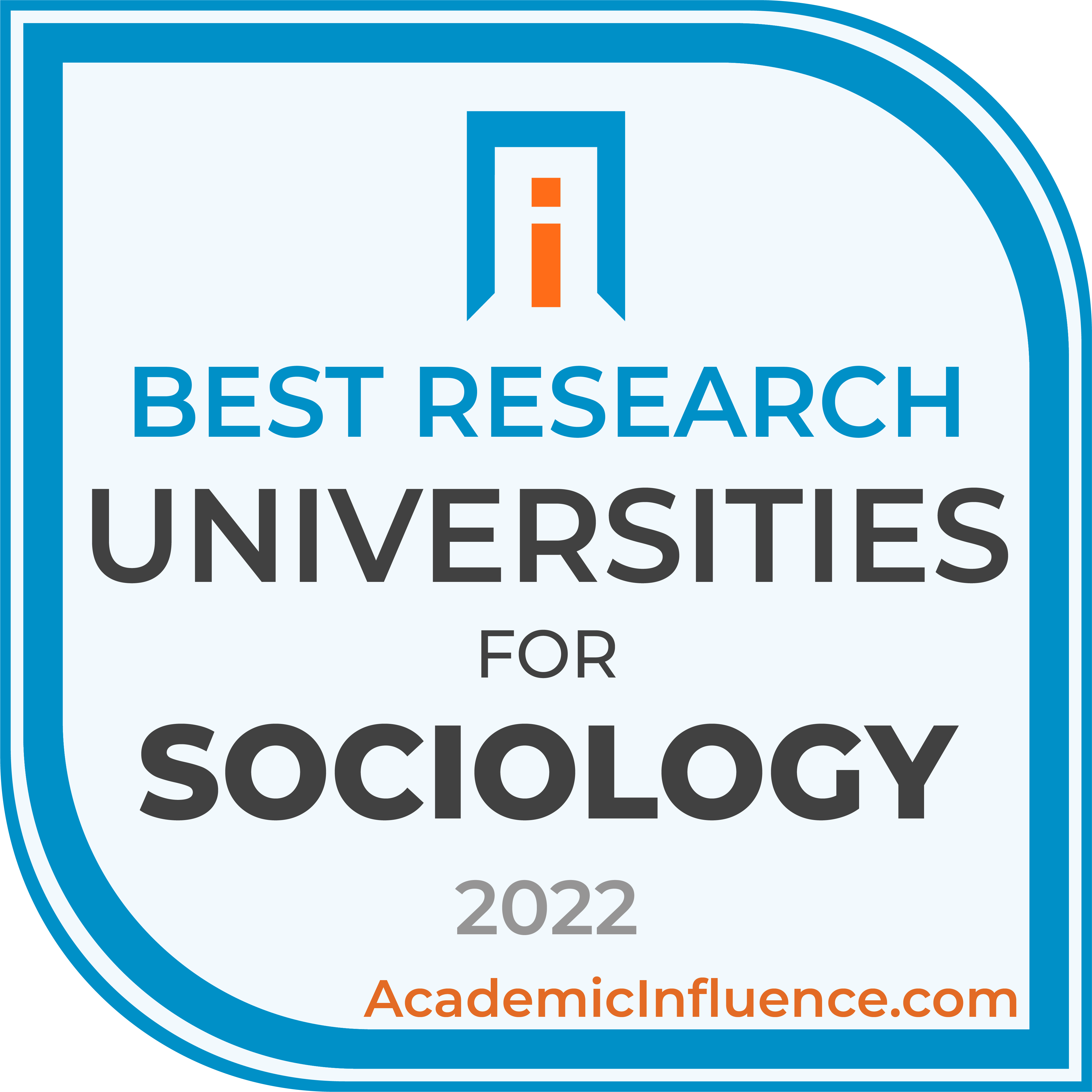 Best Research Universities for Sociology Degrees | Academic Influence
