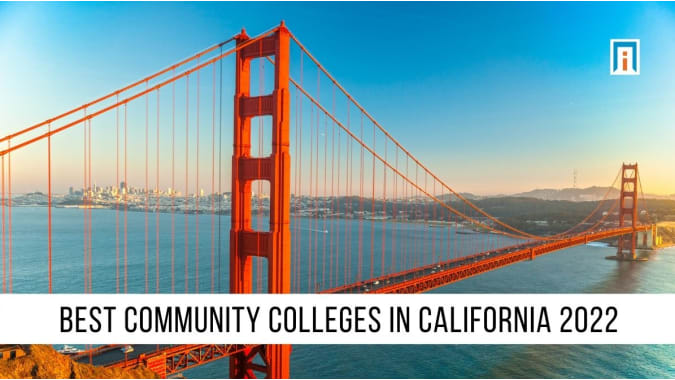 California’s Best Community Colleges of 2021 | Academic Influence