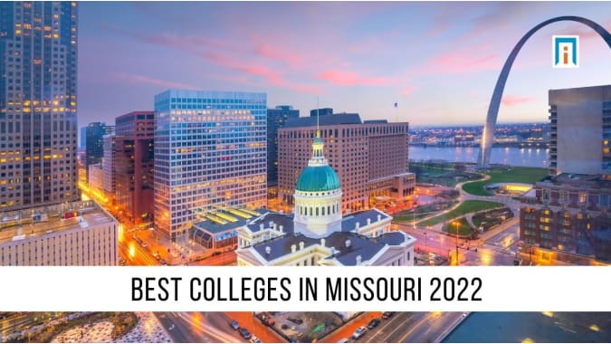 Missouri’s Best Colleges & Universities of 2021 | Academic Influence