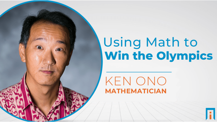 Using Math to Win the Olympics | Interview with Dr. Ken Ono | Academic ...