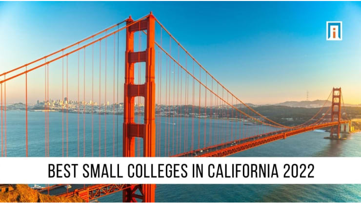 California’s Best Small Colleges & Universities of 2021 | Academic ...