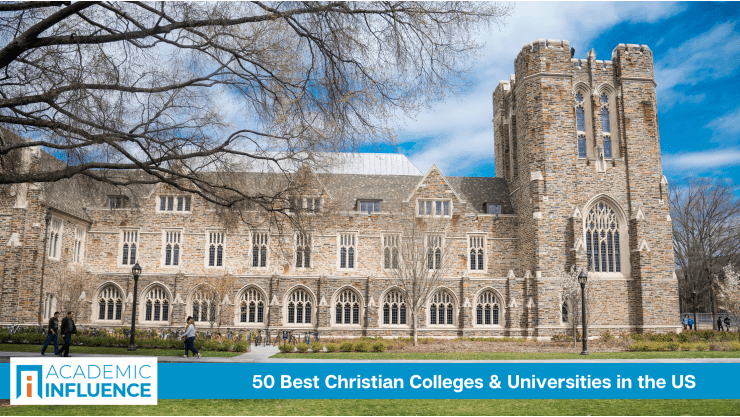 50 Best Christian Colleges & Universities of 2021 | Academic Influence