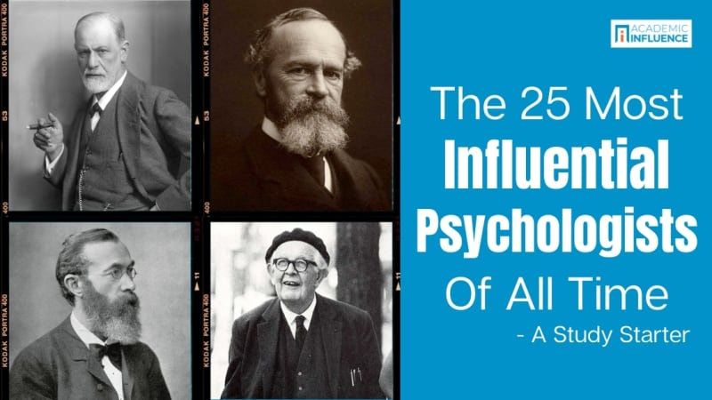 The 25 Most Influential Psychologists of All Time–A Study Starter ...