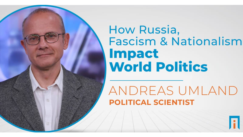 How Russia, Fascism, and Nationalism impact world politics | Interview ...