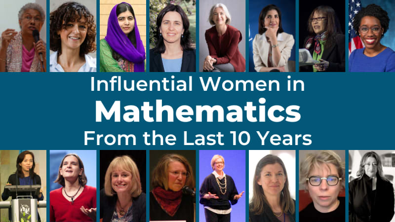 Influential Women in Mathematics From the Last 10 Years | Academic ...