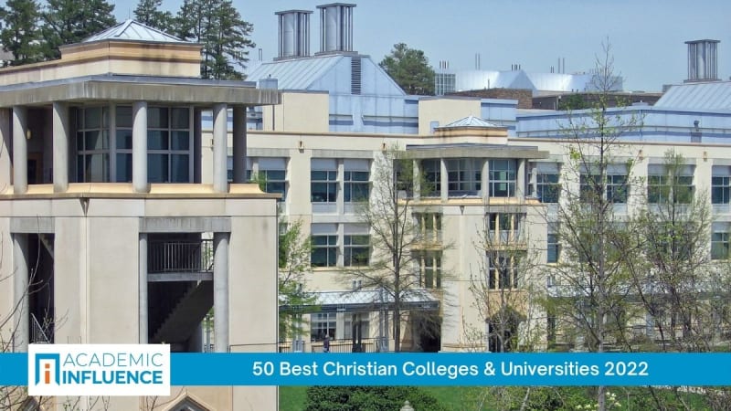 50 Best Christian Colleges and Universities 2022 | Academic Influence
