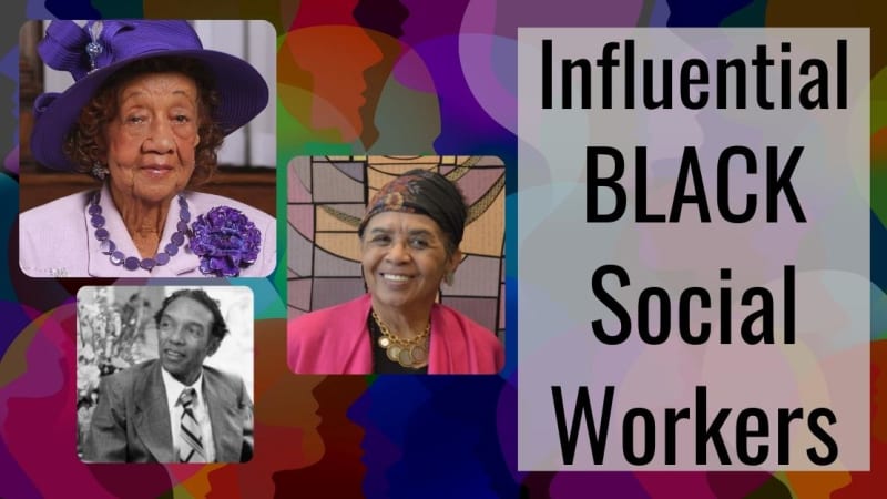 Influential Black Social Workers | Academic Influence